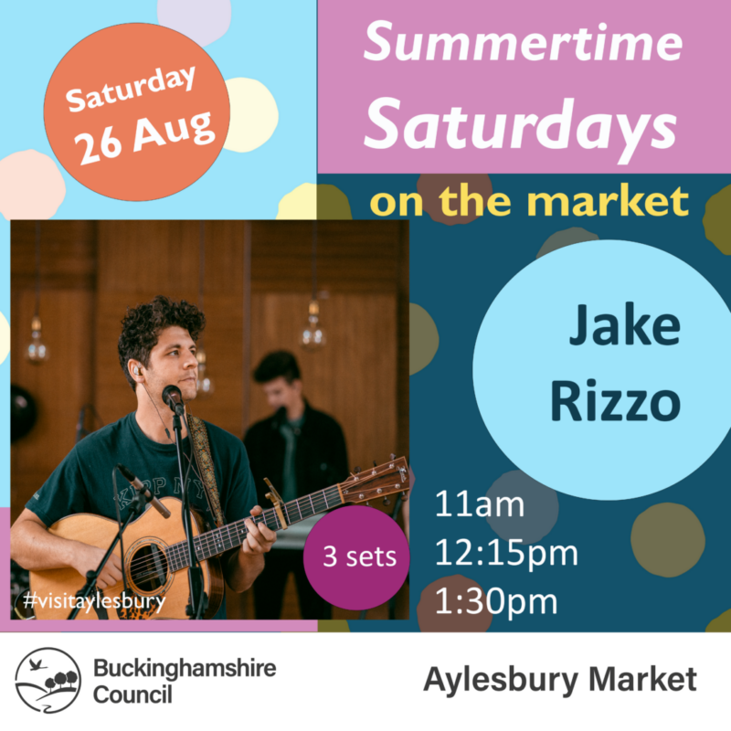 Summertime Saturday - Jake Rizzo | Visit Aylesbury