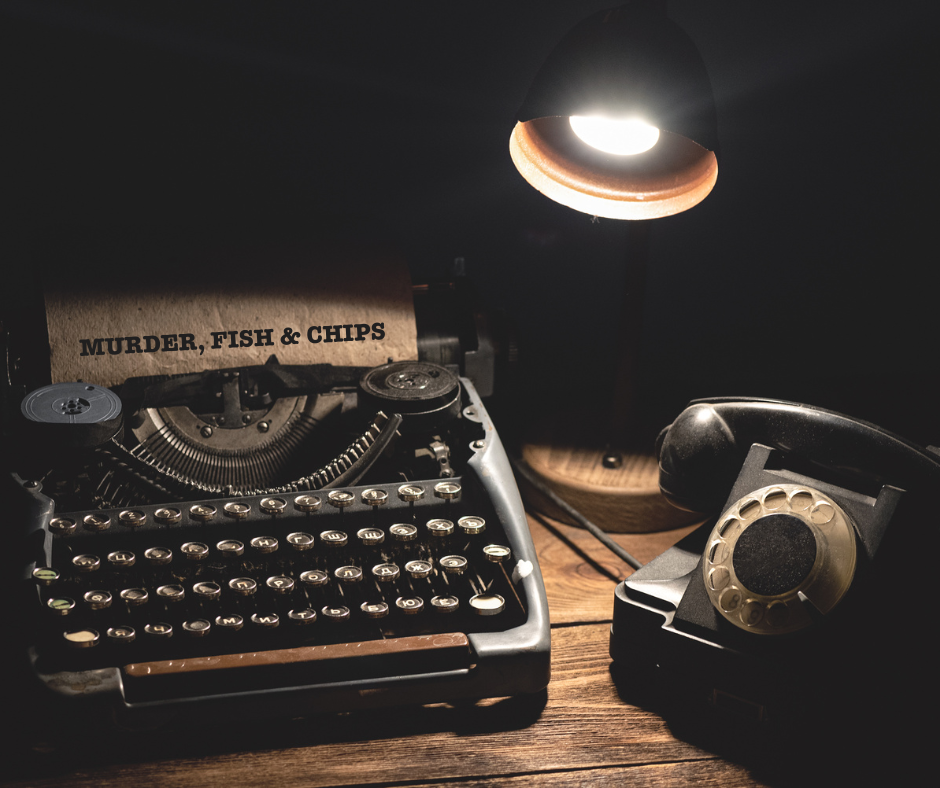 Murder, Fish & Chips | Visit Aylesbury